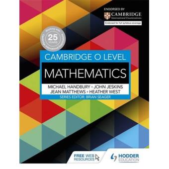 Cambridge O level Mathematics - Poche - Michael Handbury - Achat Livre ...