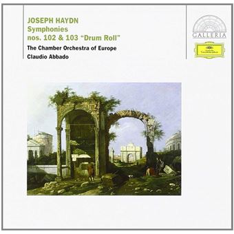 Symphonies numéros 102 et 103 "Drum Roll" - Franz Joseph Haydn - Claudio Abbado - CD album ...