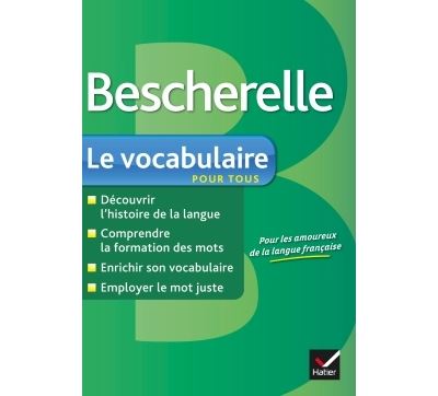 Bescherelle vocabulaire tous belgique/quebec - broché - Collectif ...