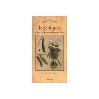 Le Petit pois - broché - Dominique Michel, Antoine Jacobsohn, Fabien ...