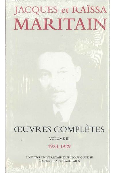 Œuvres complètes Maritain III - broché - Jacques Maritain, Raïssa ...