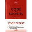Code Dalloz Expert. Code des sociétés 2017, commenté 13ème édition ...