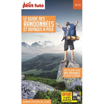 Guide des randonnees à pied 2018 petit fute + offre num Guide avec ...