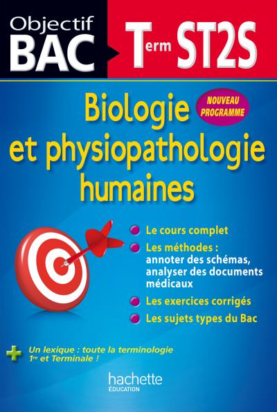 Objectif Bac - Biologie et physiopathologie humaines Terminale ST2S - broché - Chrystelle Ménard ...