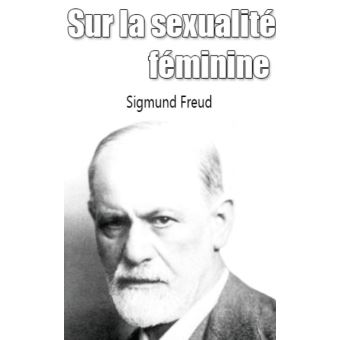 Sur la sexualité féminine - ebook (ePub) - Sigmund Freud - Achat ebook ...