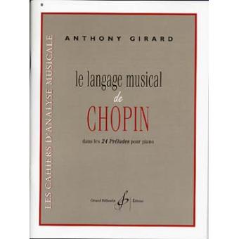 Le langage musical de Chopin dans les 24 Préludes - broché - Aurélien ...