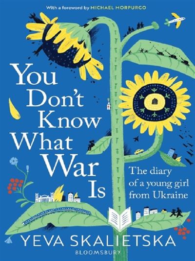You Don't Know What War Is The Diary of a Young Girl From Ukraine ...