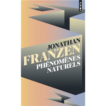 Phénomènes naturels - Poche - Jonathan Franzen - Achat Livre | fnac