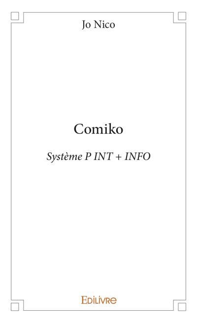 Comiko Système P Int + Info - broché - Jo Nico - Achat Livre | fnac