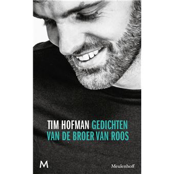 Gedichten van de broer van Roos - broché - Tim Hofman - Achat Livre | fnac