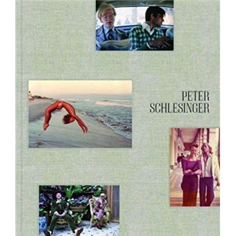 Peter schlesinger a photographic memory 1968-1989 /anglais A ...