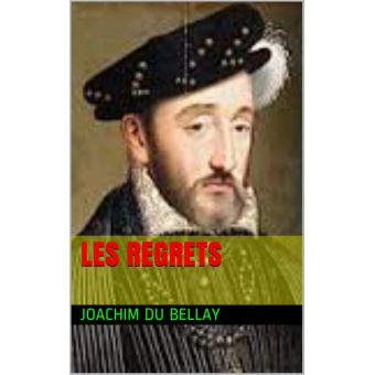 les regrets - ebook (ePub) - Joachim Du Bellay - Achat ebook | fnac