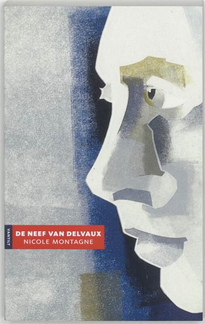 De Neef Van Delvaux - broché - Nicole Montagne - Achat Livre | fnac