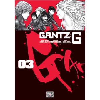 Gantz - Tome 03 - Gantz G T03 - Hiroya Oku, Keita Iizuka - broché - Achat Livre | fnac