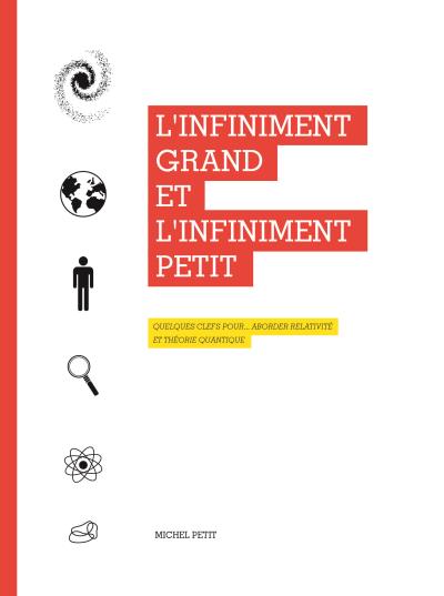 L'infiniment grand et l'infiniment petit - broché - Michel Petit ...