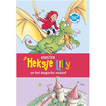 Heksje Lilly omkeerboek - Avontuur onder water / Het magische zwaard ...