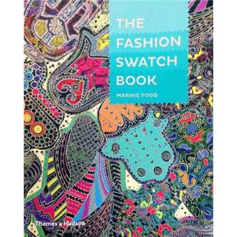The fashion swatch book - Poche - Marnie Fogg - Achat Livre | fnac