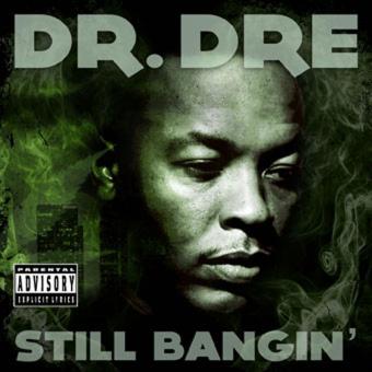 Still bangin - Dr. Dre - CD album - Achat & prix | fnac