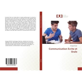 Communication Ecrite et Orale - broché - Georges Kuessi - Achat Livre ...