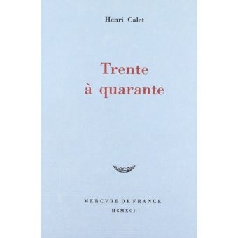 Trente à quarante - broché - Henri Calet - Achat Livre | fnac