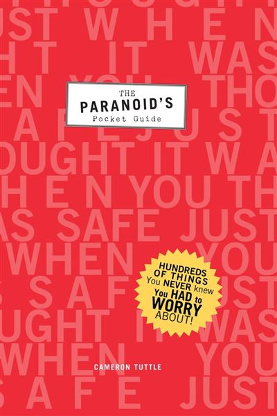 Paranoid's pocket guide - broché - Cameron Tuttle - Achat Livre ou ...