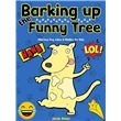 Barking Up the Funny Tree: Hilarious Dog Jokes & Riddles for Kids ...