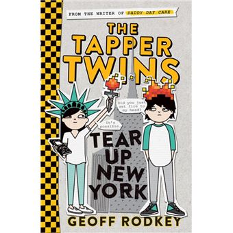 The Tapper Twins Tear up New York Book 2 - ebook (ePub) - Geoff Rodkey ...