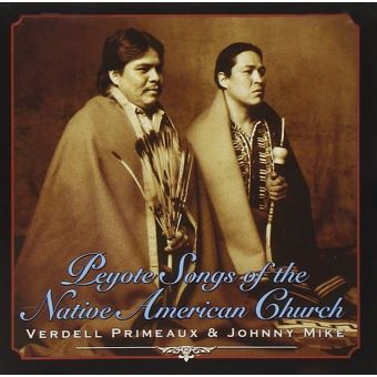 Peyote songs of the native american church - Primeaux - Mike - CD album ...