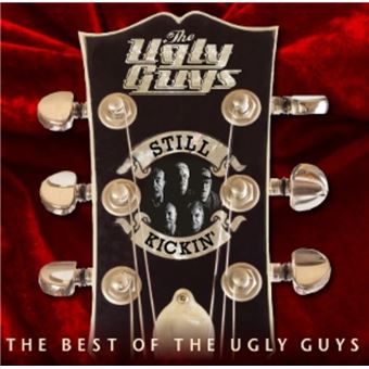 Ugly Guys - Still kickin' (the bes... - Compra música na Fnac.pt