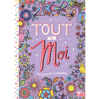 Tout sur moi - broché - Nellie Ryan, Ellen Bailey - Achat Livre | fnac