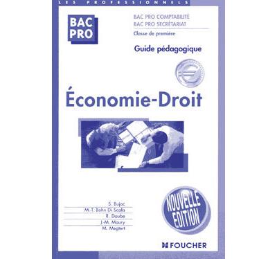 Economie - Droit Bac Pro 1ere - broché - Bujoc-S - Achat Livre | fnac