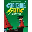 Capitaine Static - L'Imposteur Tome 02 - Capitaine Static - BERGERON ...