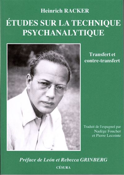 Etudes sur la technique psychanalytique transfert et contre-transfert ...
