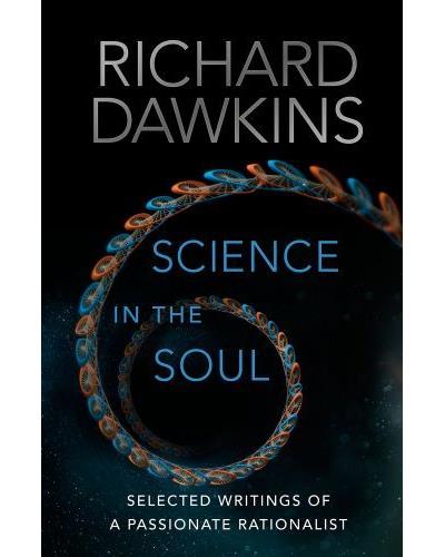 Science in the soul Selected writings of a passionate rationalist ...