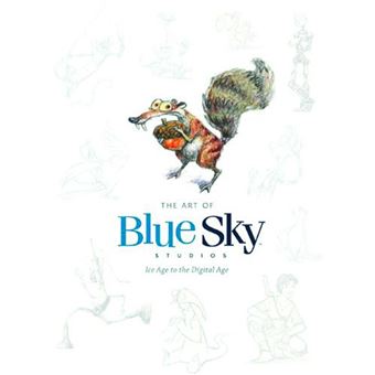 Art of Blue Sky Studios, The - broché - Inconnus - Achat Livre | fnac