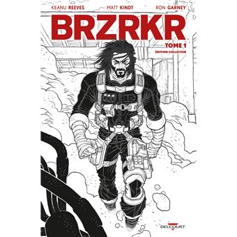 BRZRKR - Tome 01 - BRZRKR T01 - Edition NB - Matt Kindt, Ron Garney ...