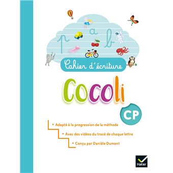 Cocoli - Ecriture CP - Éd.2021 - Cahier de l'élève - broché - Denis ...