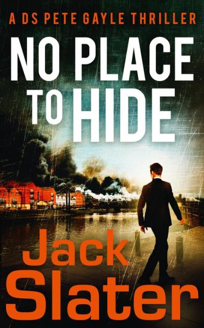 No Place to Hide (DS Peter Gayle thriller series, Book 2) - ebook (ePub ...