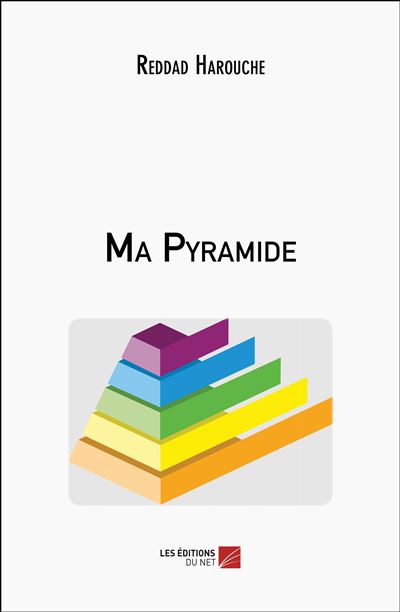Ma Pyramide - broché - Reddad Harouche - Achat Livre | fnac