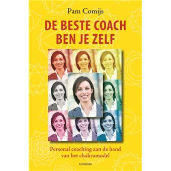 De beste coach ben jezelf personal coaching aan de hand van het chakramodel - broché - PAM ...