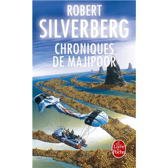 Le cycle de Majipoor - Tome 2 Tome 2 - Chroniques de Majipoor (Cycle de ...