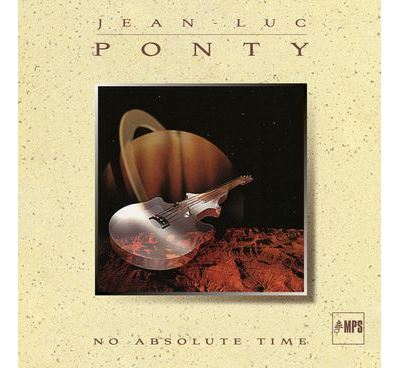 No Absolute Time - Jean-Luc Ponty - CD album - Achat & prix | fnac