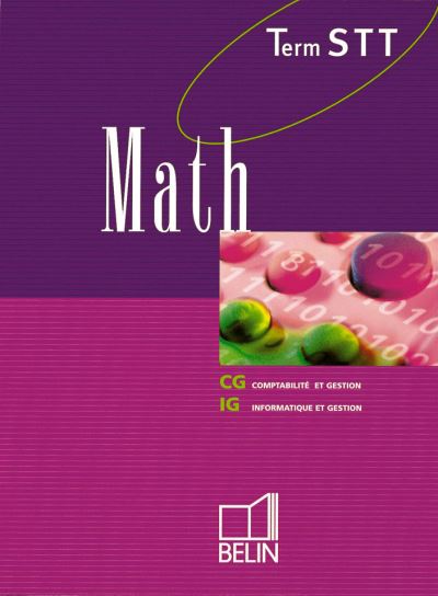 Math Terminale STT Manuel élève - broché - Jean-Pierre Bouvier, Jacques ...