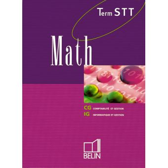 Math Terminale STT Manuel élève - broché - Jean-Pierre Bouvier, Jacques ...