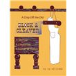 A Chip Off the Old Block and Cleaver A Memoir, A Cookbook, A Dollop of ...