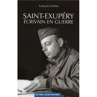 Saint-exupery premier ecrivain de la resistance - broché - François ...
