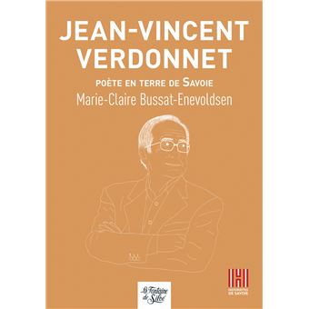 Jean-Vincent Verdonnet Poète en terre de Savoie - broché - Marie-Claire ...