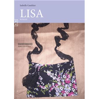 Lisa - broché - Isabelle Gauthier - Achat Livre ou ebook | fnac