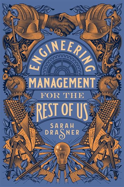 Engineering Management for the Rest of Us - ebook (ePub) - Sarah ...