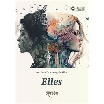 Elles - broché - Adriana Paternoga-Mallet - Achat Livre ou ebook | fnac